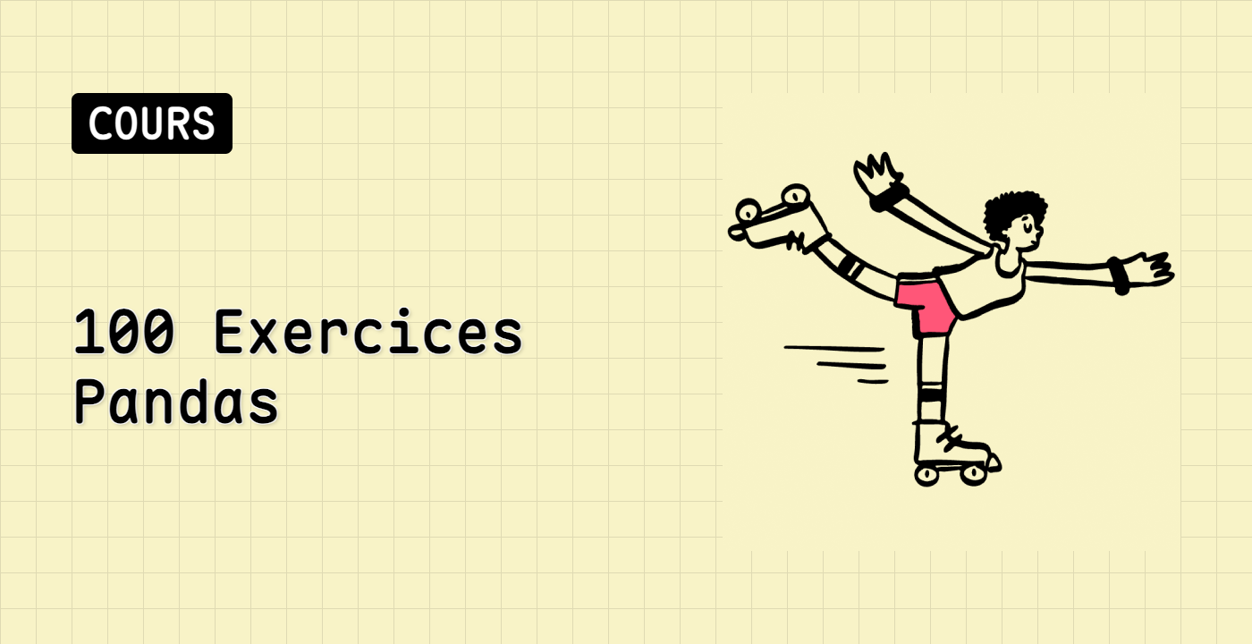 100 Exercices Pandas : Maîtrisez le traitement et l'analyse de données | LabEx