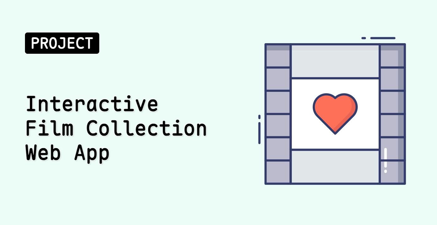 Project | Create an Interactive Film Collection Web App | LabEx