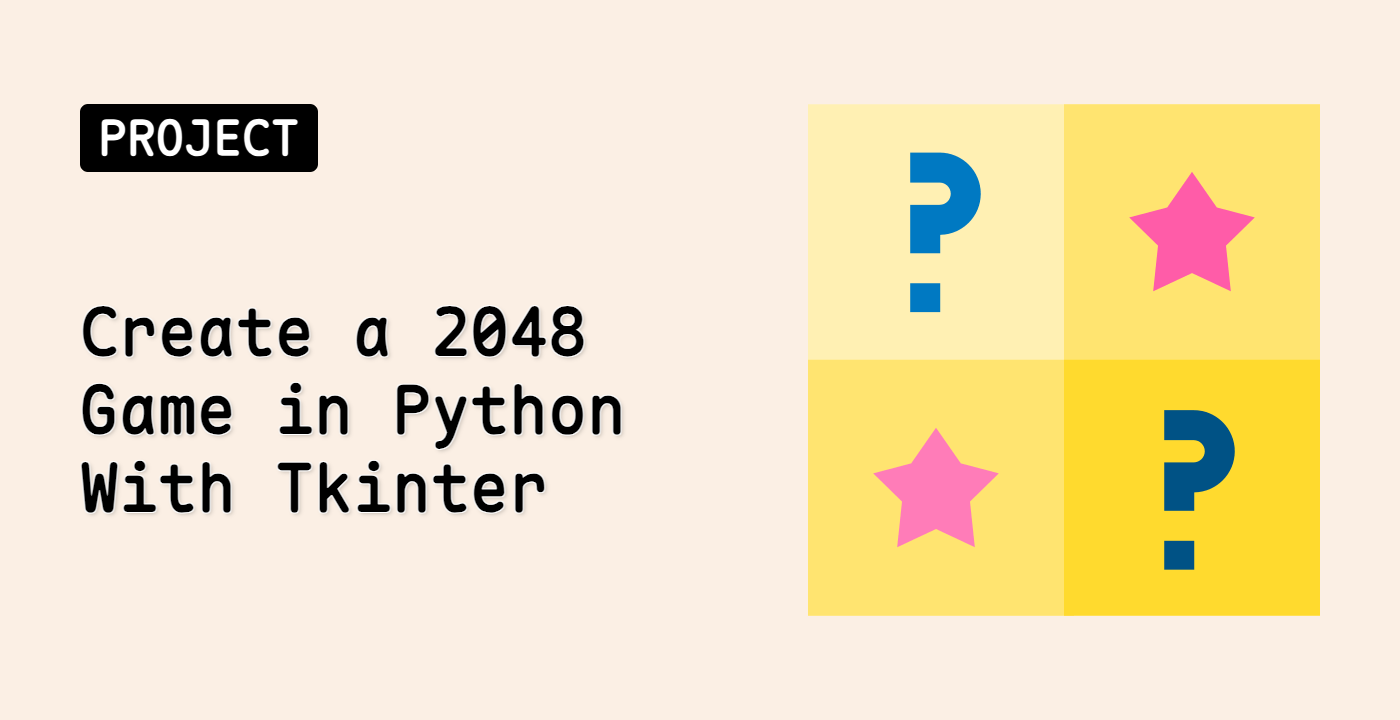 Project | Create a 2048 Game in Python With Tkinter | LabEx