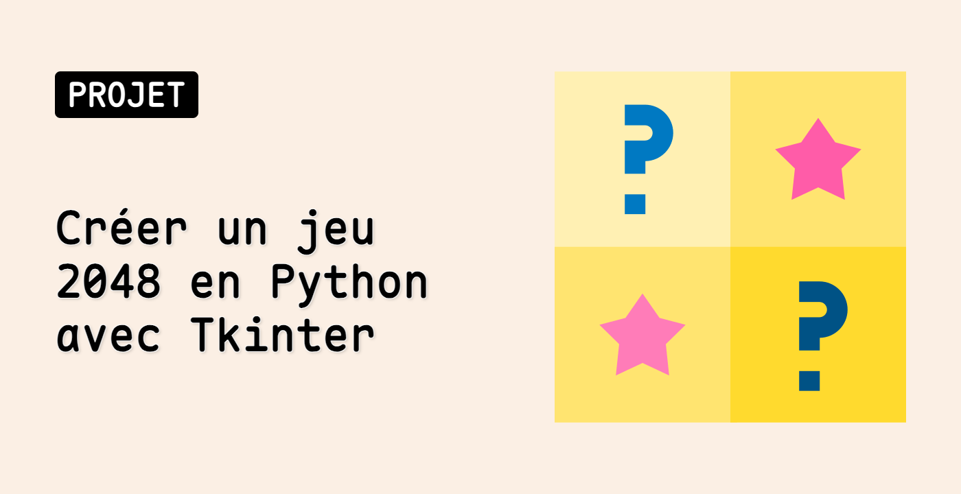 Projet | Créer un jeu 2048 en Python avec Tkinter | LabEx