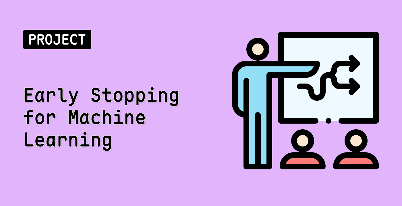 Project | Mastering Early Stopping for Machine Learning | LabEx