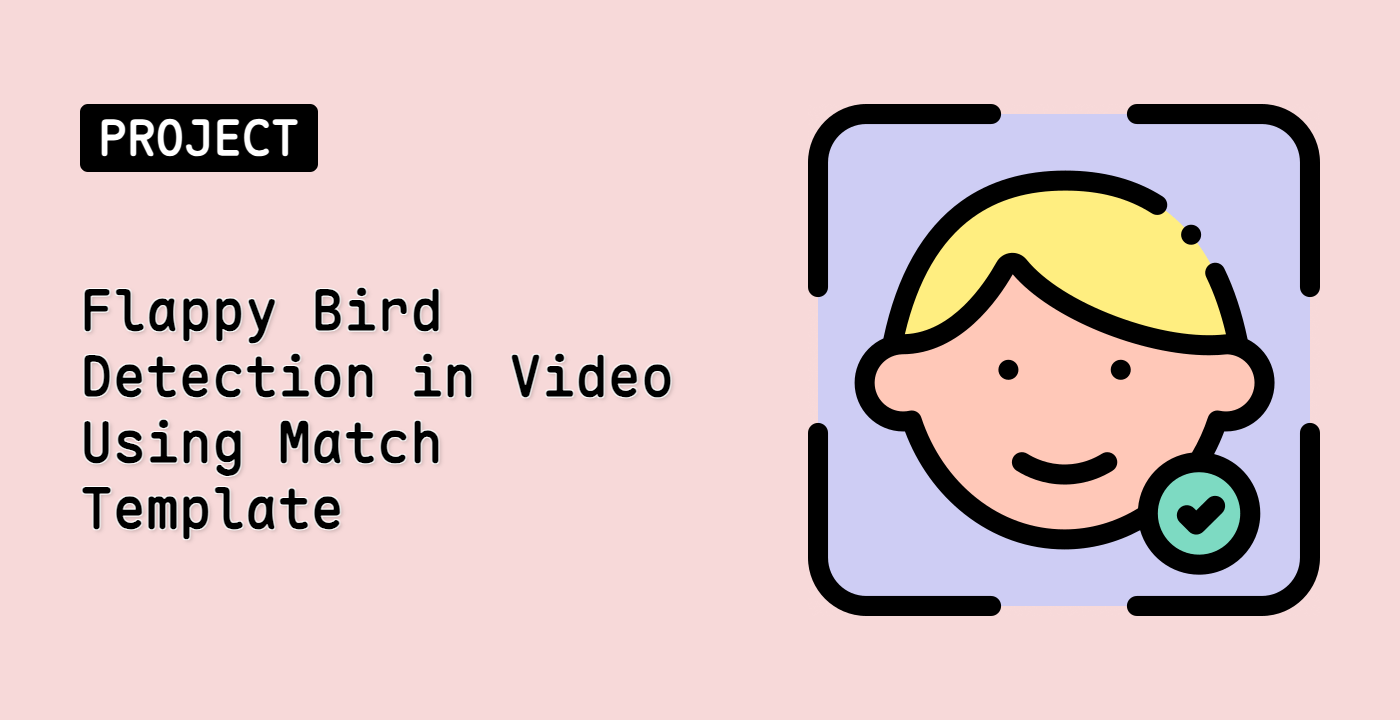 Project | Detect Flappy Bird in Videos with OpenCV Template Matching ...